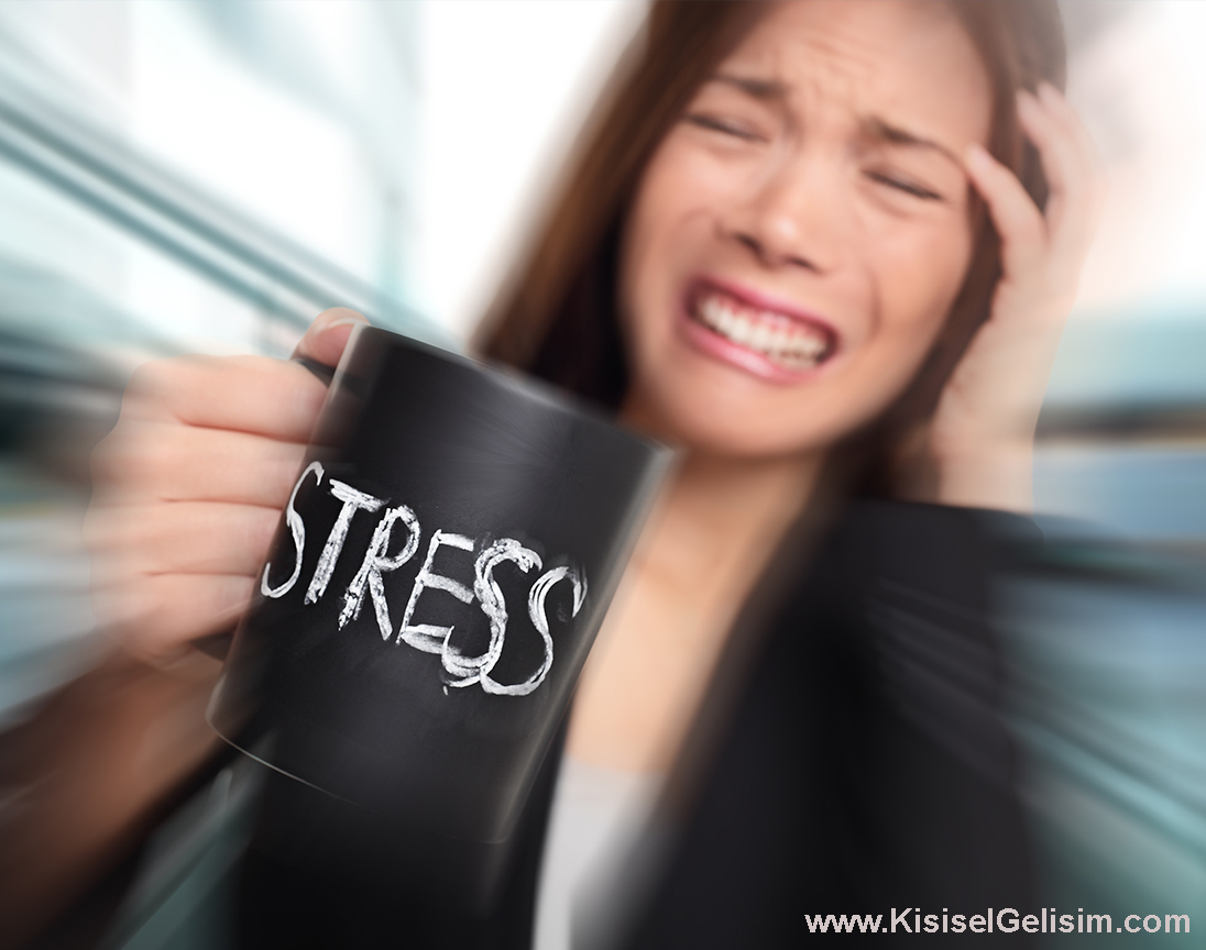Stres Nedir? Stres Belirtileri Nelerdir? Stresle Baş Etmek